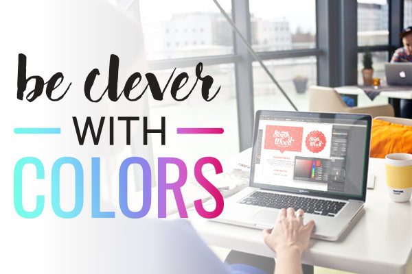 Be Clever With Colors